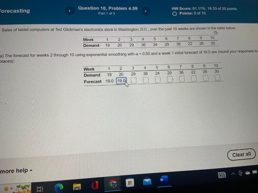Solved The forecast for weeks 2 through 10 using exponential | Chegg.com