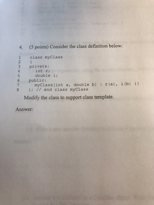 Solved Consider the class definition below: 1 class myClass | Chegg.com
