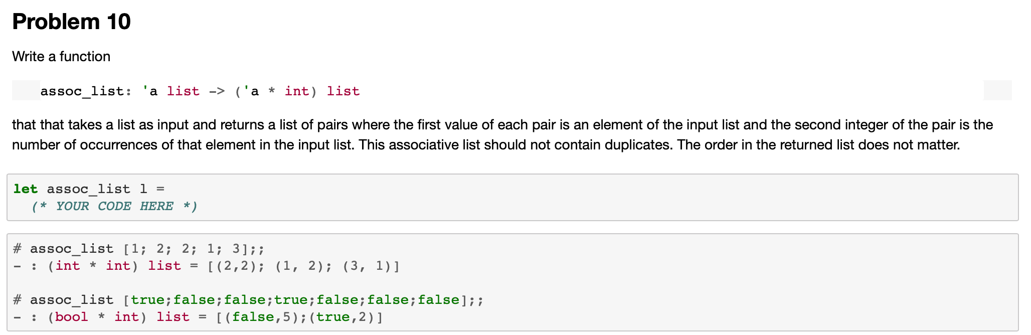 Solved Problem 10 Write a function \[ \text { assoc_list: 'a | Chegg.com