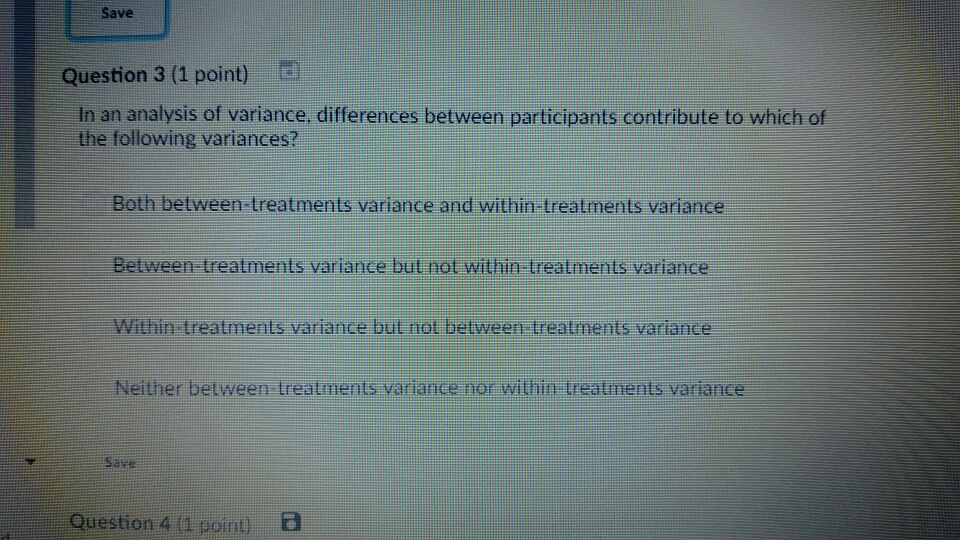 Solved Save Question 3 (1 point) E In an analysis of | Chegg.com