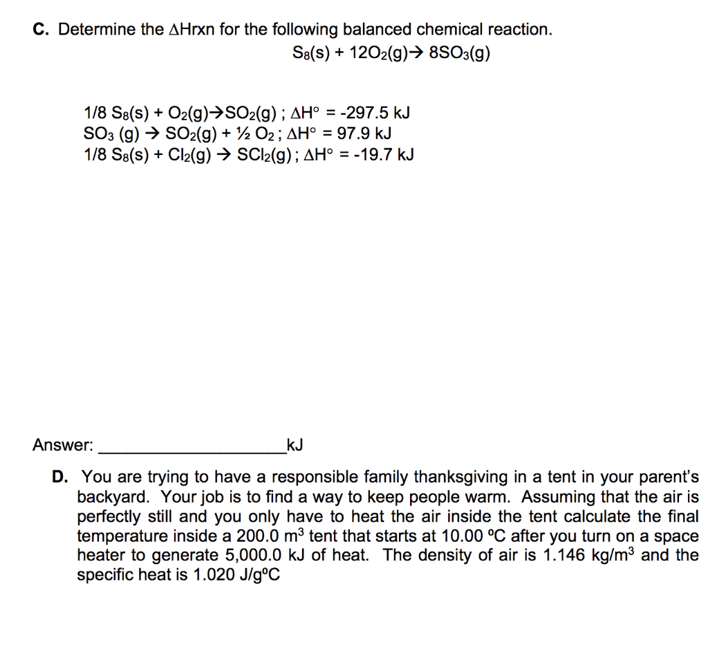 Solved C Determine The Ahrxn For The Following Balanced