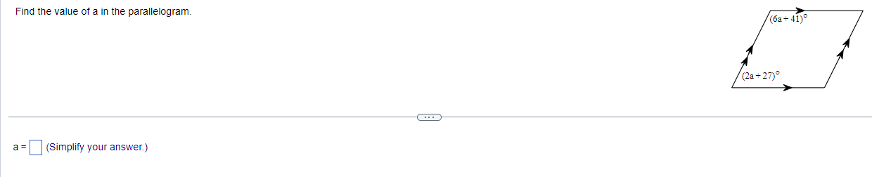 Solved Find the value of a in the parallelogram. a= | Chegg.com