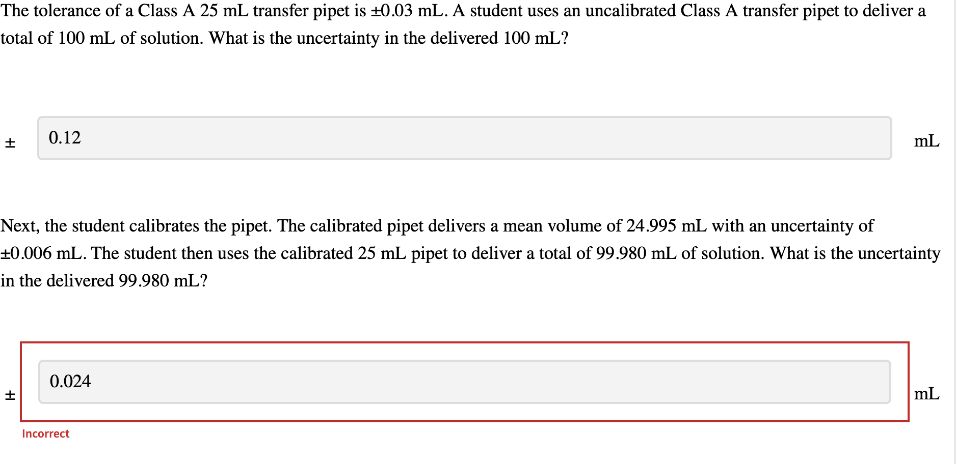 Solved The tolerance of a Class A 25 mL transfer pipet is | Chegg.com