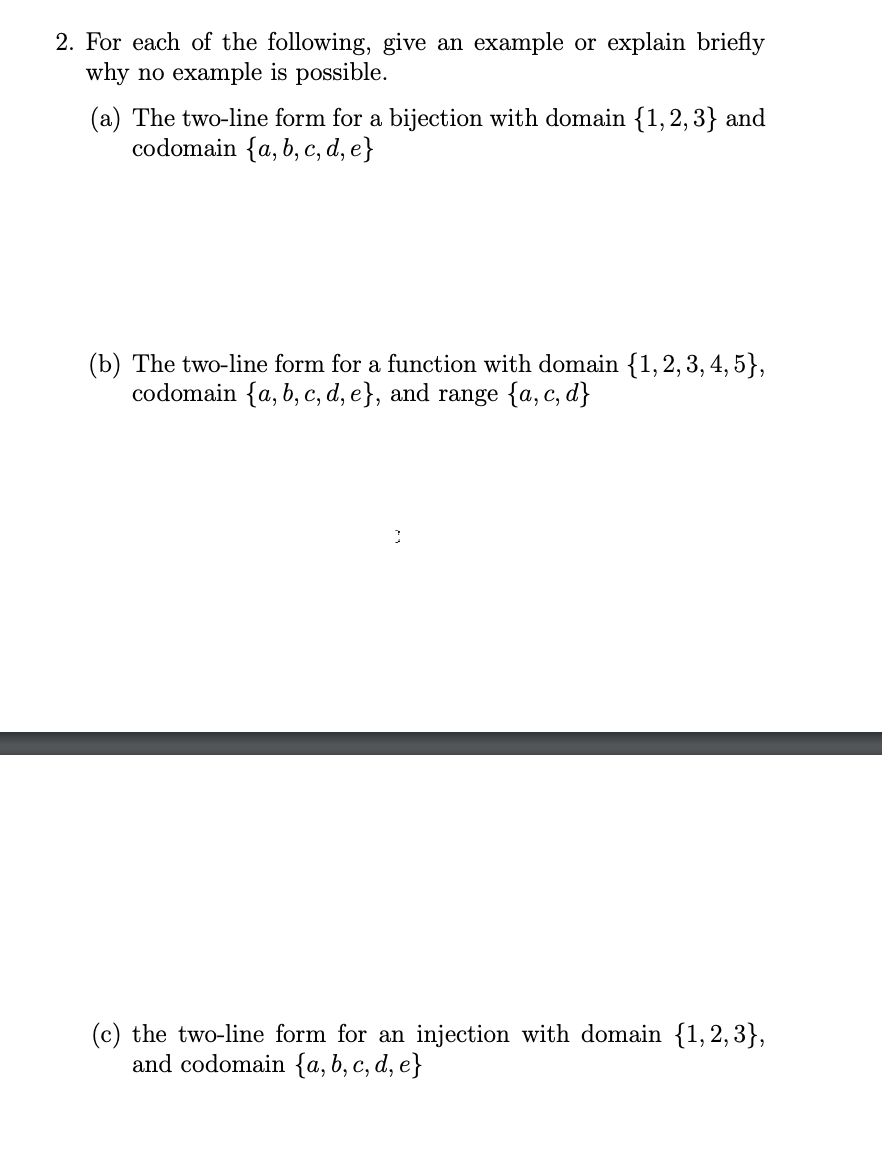 Solved 2. For each of the following, give an example or | Chegg.com