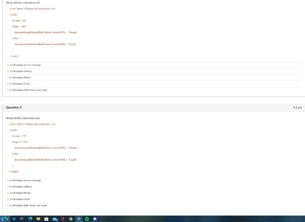 Solved What will the code below do? Display the result | Chegg.com