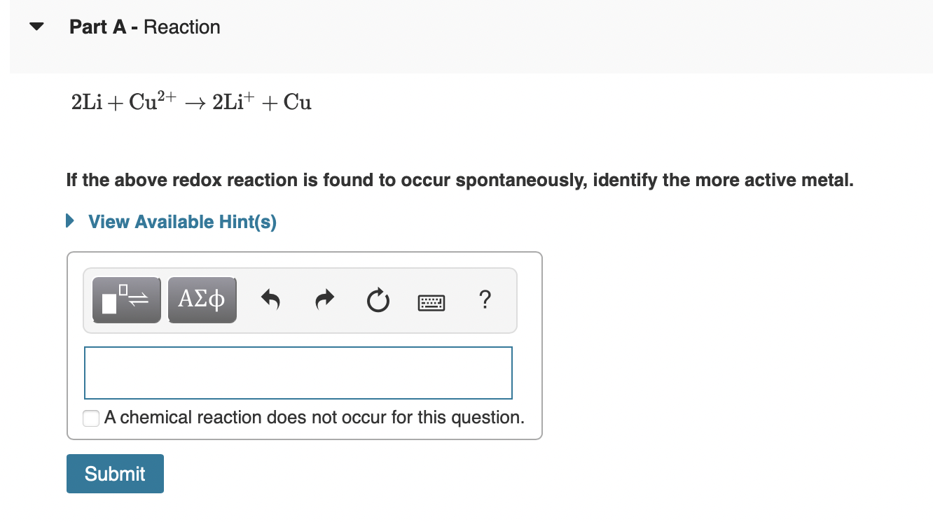 Solved Part A - Reaction 2Li + Cu2+ + 2Li+ + Cu If the above | Chegg.com