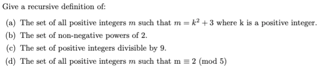 Solved Give a recursive definition of: (a) The set of all | Chegg.com