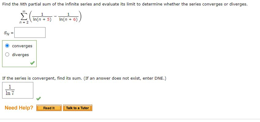 Solved Find the Nth partial sum of the infinite series and | Chegg.com