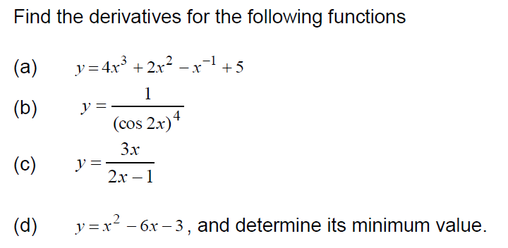 Solved Find the derivatives for the following functions (a) | Chegg.com