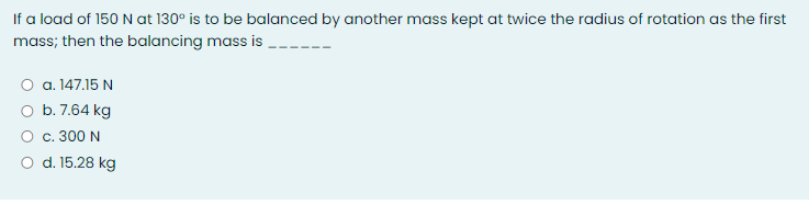 Solved Find the correct statement with respect to Newton's | Chegg.com