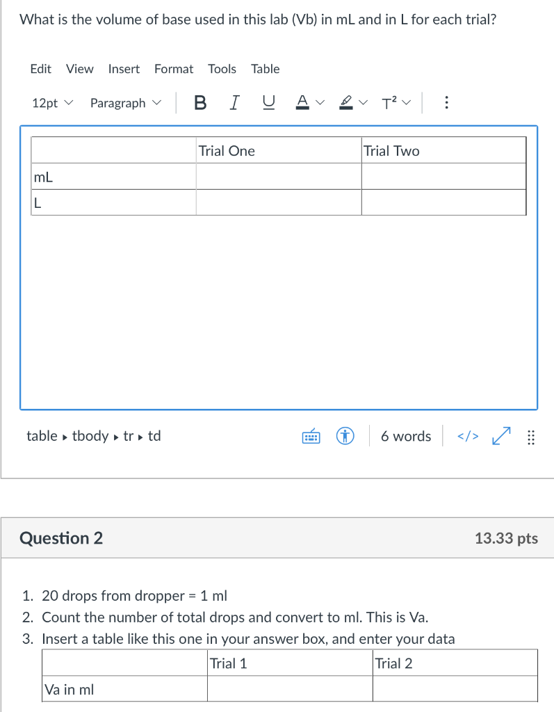 Solved Can anyone explain how to do trial one so I can do | Chegg.com