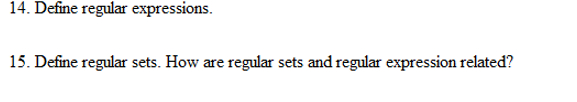 Solved Define regular expressions.Define regular sets. How | Chegg.com Solved Define regular expressions.Define regular sets. How | Chegg.com