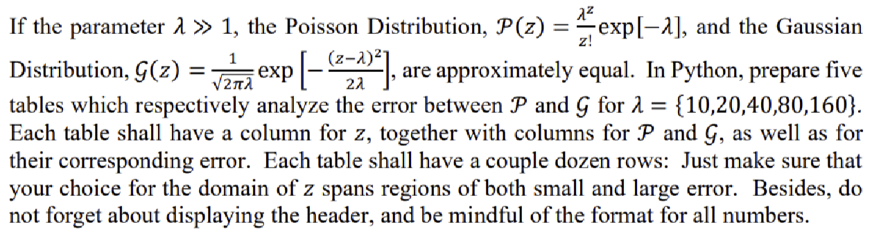 Solved If the parameter λ≫1, the Poisson Distribution, | Chegg.com
