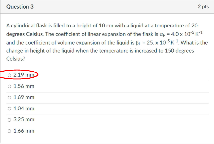 Solved Question 3 2 pts A cylindrical flask is filled to a | Chegg.com