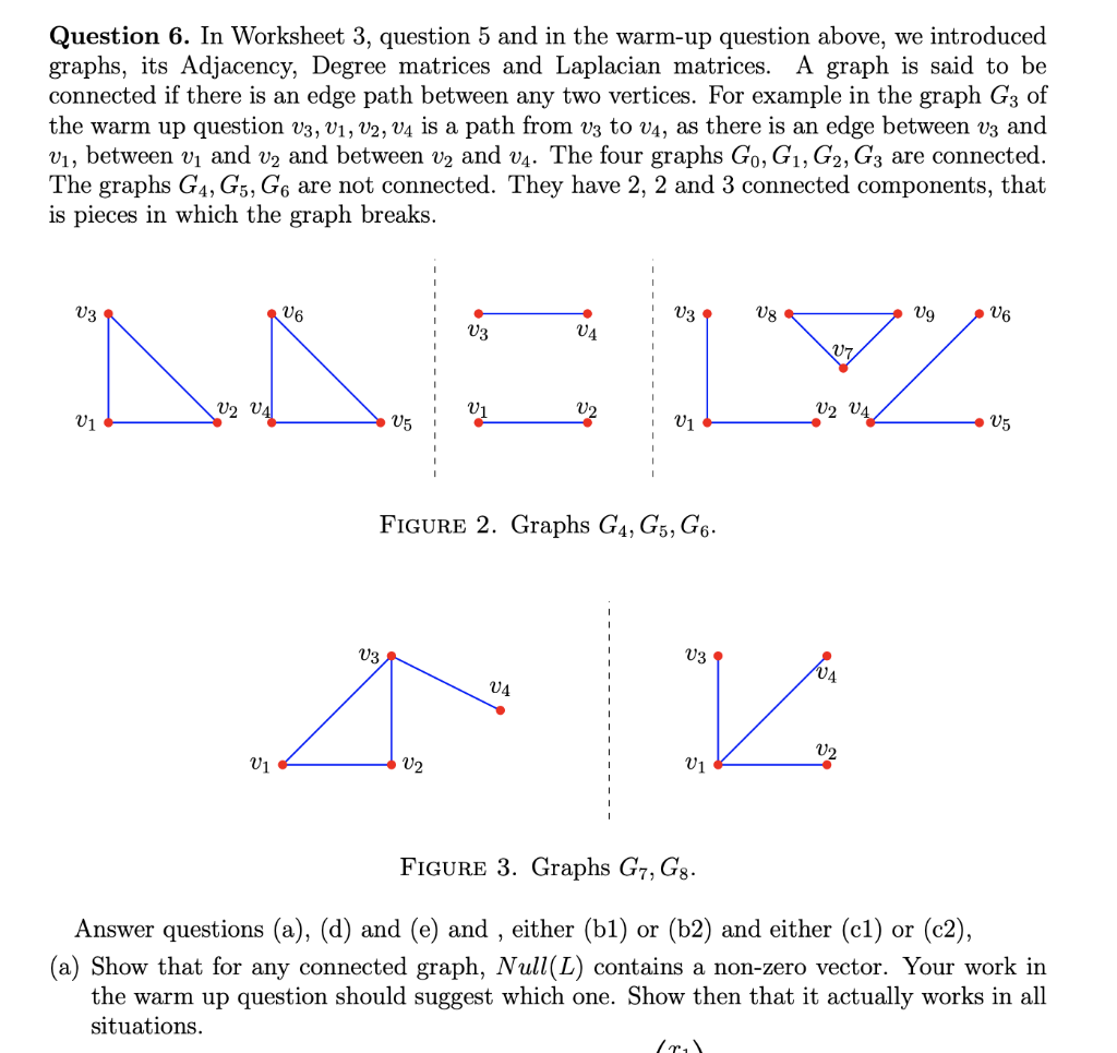 Question 6. In Worksheet 3, question 5 and in the | Chegg.com
