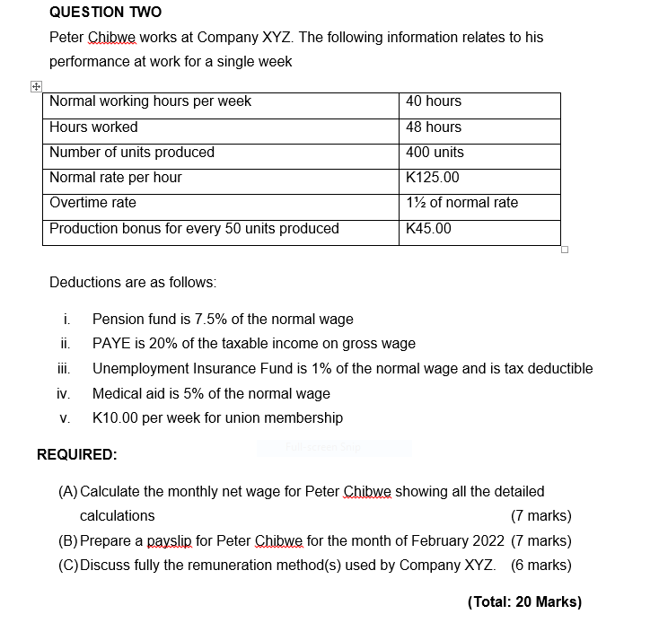 Solved QUESTION TWO Peter Chibwe works at Company XYZ. The | Chegg.com