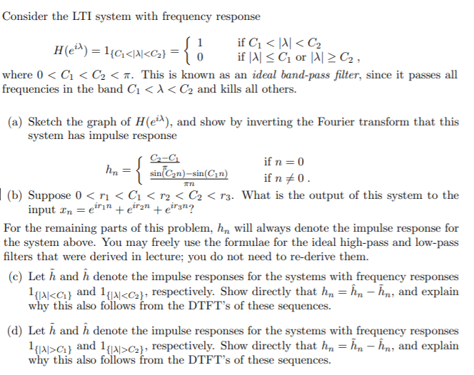 Consider the LTI system with frequency response Si if | Chegg.com