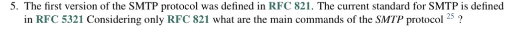 Solved 5. The first version of the SMTP protocol was defined | Chegg.com