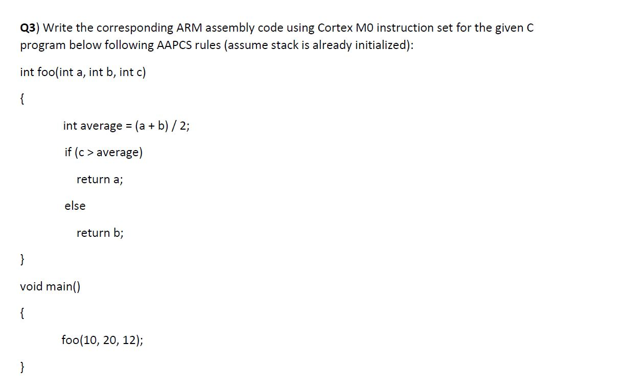 Q3) Write the corresponding ARM assembly code using | Chegg.com