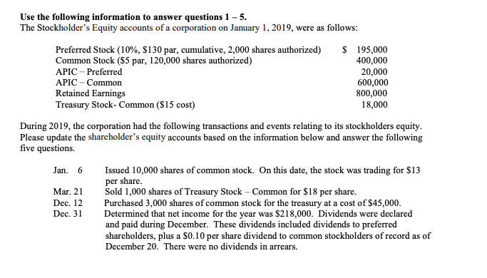 Solved Use the following information to answer questions | Chegg.com