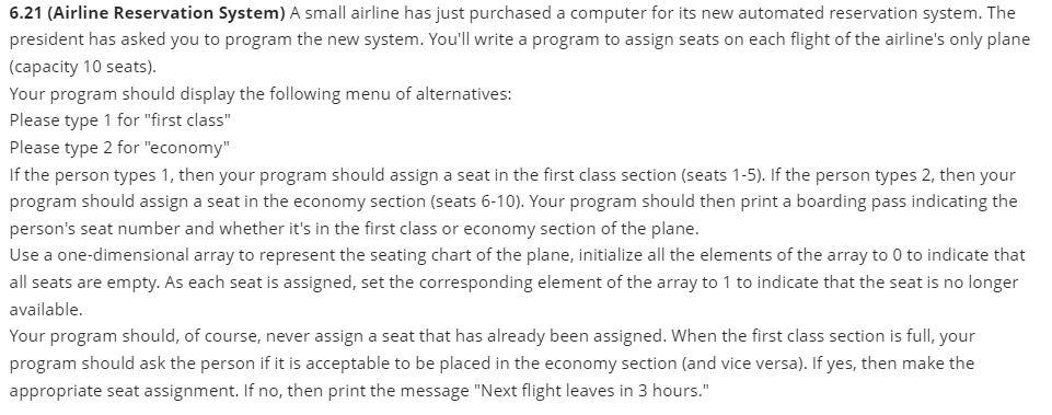 [Solved]: IN C PROGRAM ( 6.21 ) (Airline Reservation Sy