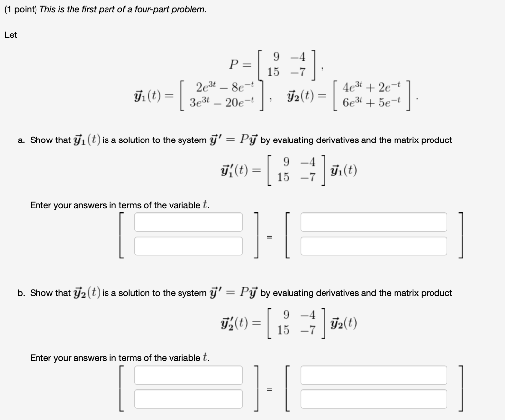 Solved (1 point) This is the first part of a four-part | Chegg.com