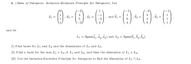 Solved Sums of Subspaces, Inclusion- Ezclusion Principle for | Chegg.com