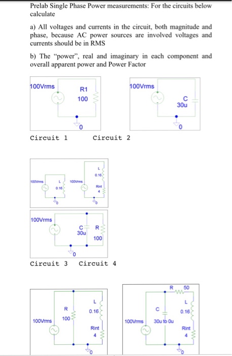 Solved Prelab Single Phase Power measurements: For the | Chegg.com