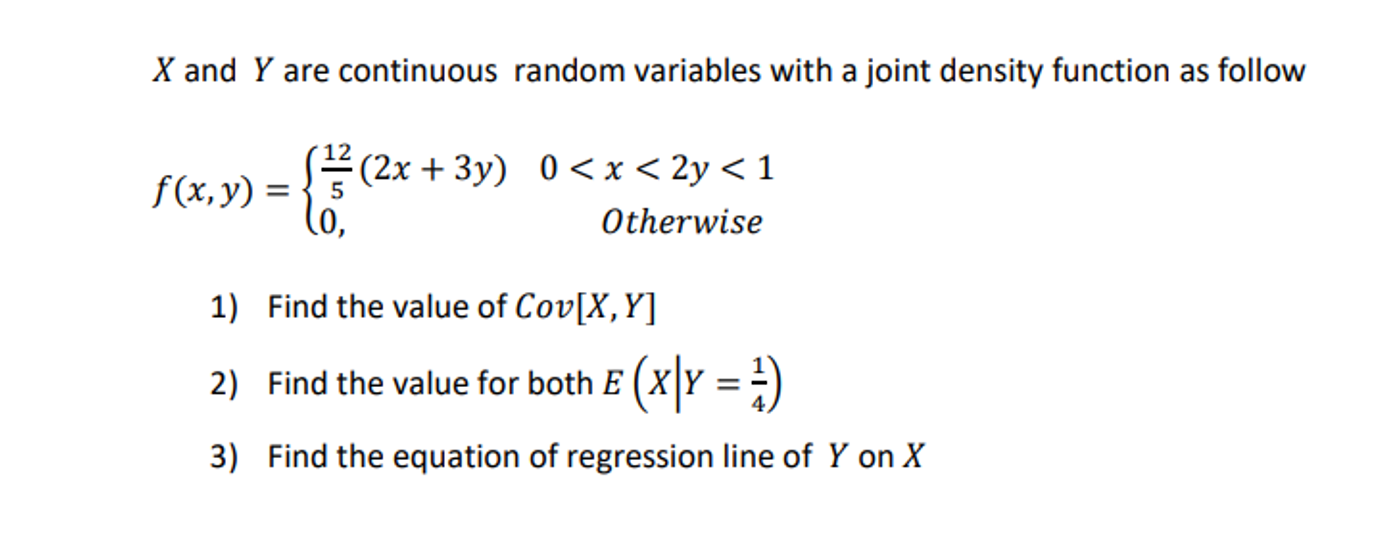 Solved X and Y are continuous random variables with a joint | Chegg.com