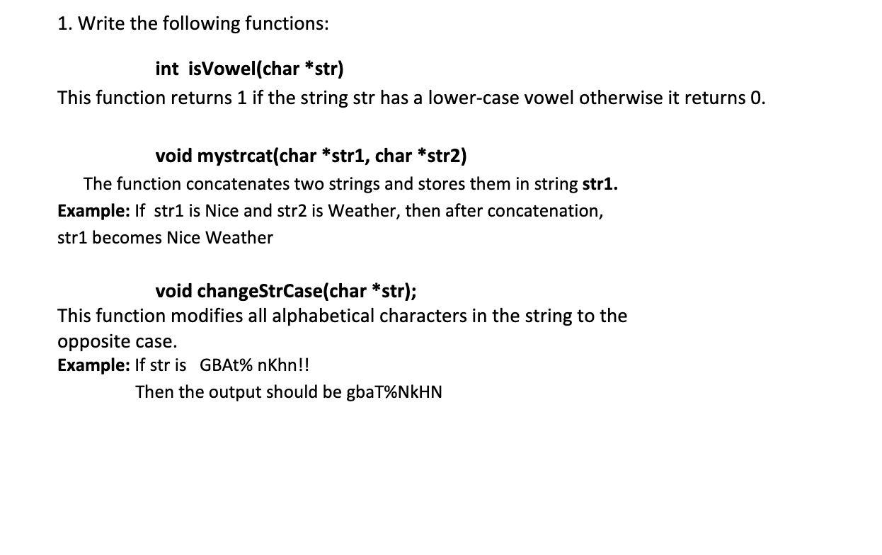 Solved 1. Write the following functions: int isVowel(char | Chegg.com