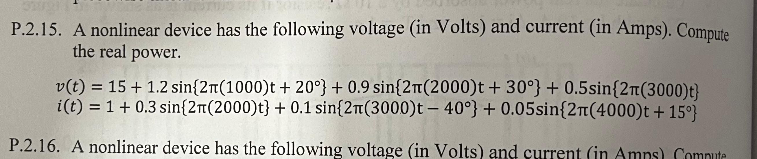 Solved P.2.15. A nonlinear device has the following voltage | Chegg.com