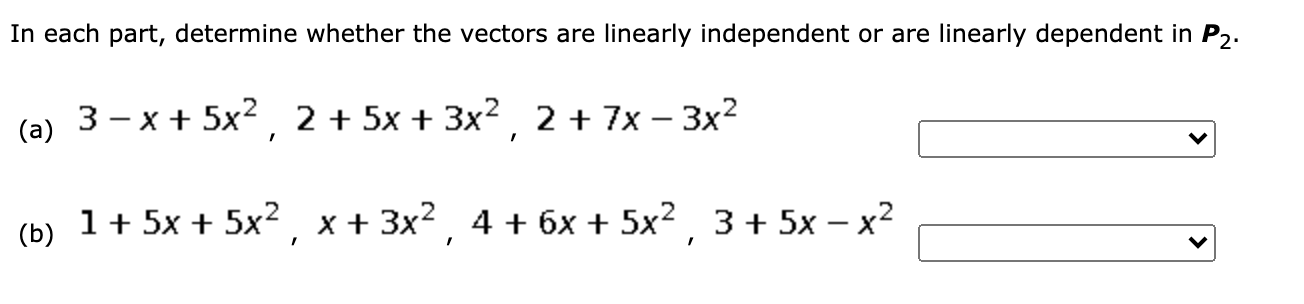 Solved In each part, determine whether the vectors are | Chegg.com