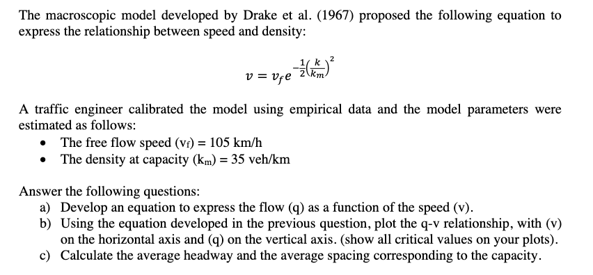 Solved The macroscopic model developed by Drake et al. | Chegg.com