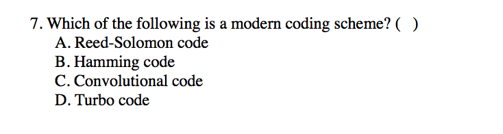 Solved 6. Which is the optimal hard decoding algorithm for | Chegg.com