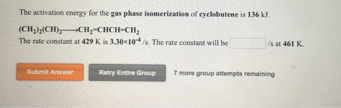 Solved The activation energy for the gas phase decomposition | Chegg.com
