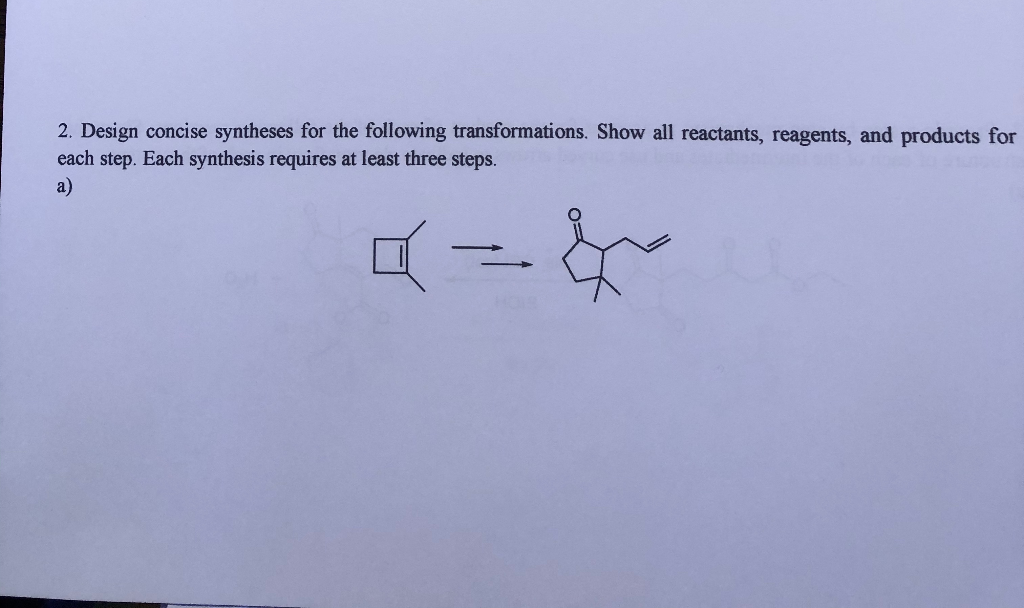 Solved 2. Design concise syntheses for the following | Chegg.com