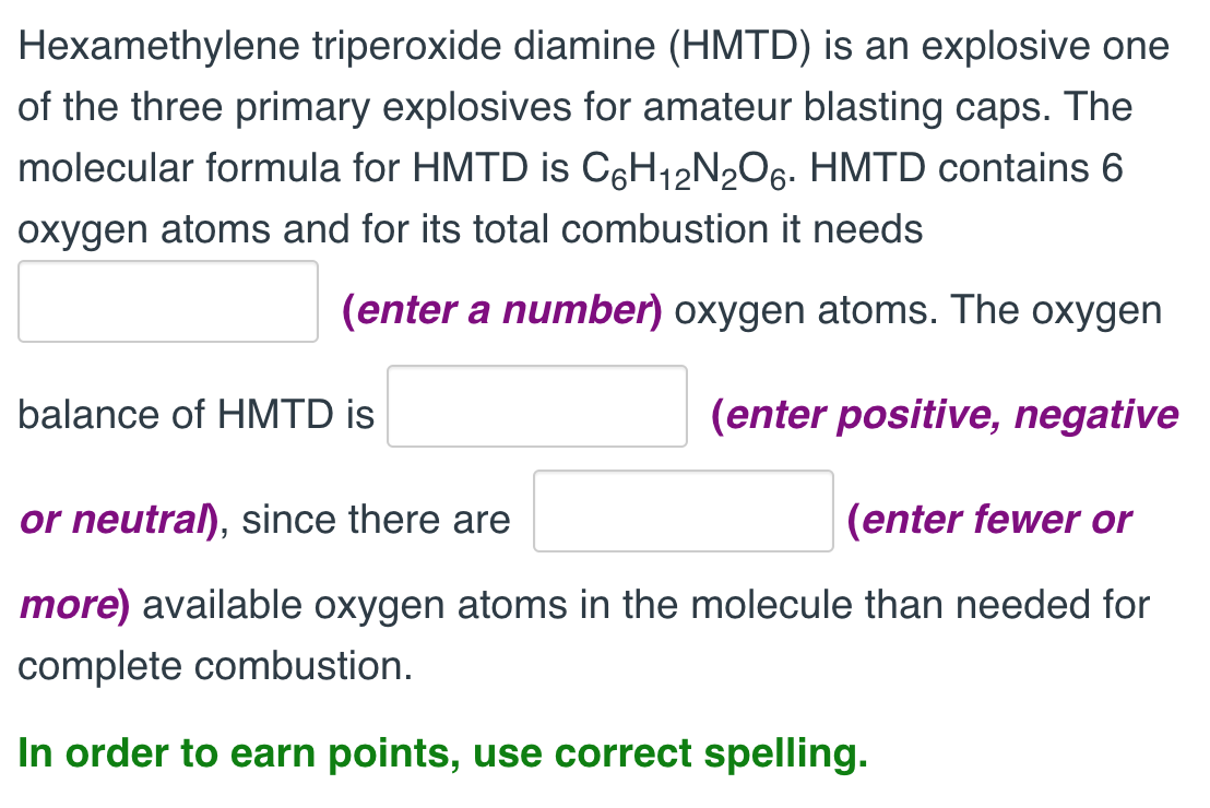 Solved Hexamethylene triperoxide diamine (HMTD) is an | Chegg.com