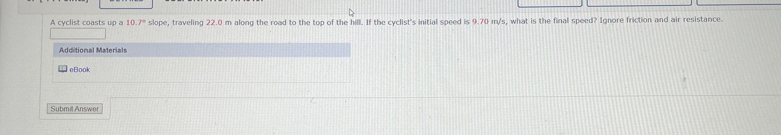 Solved Additional Materials eBook Submit Answer | Chegg.com