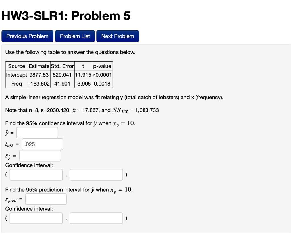 Solved HW3-SLR1: Problem 5 Previous Problem Problem List | Chegg.com