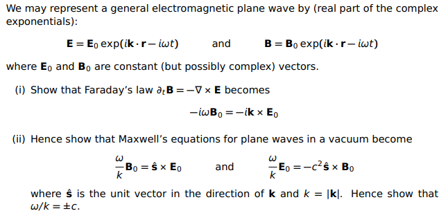 Solved and We may represent a general electromagnetic plane | Chegg.com