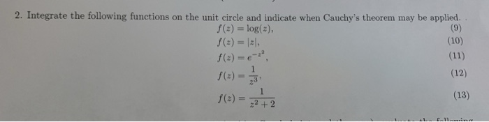 Solved 2. Integrate the following functions on the unit | Chegg.com