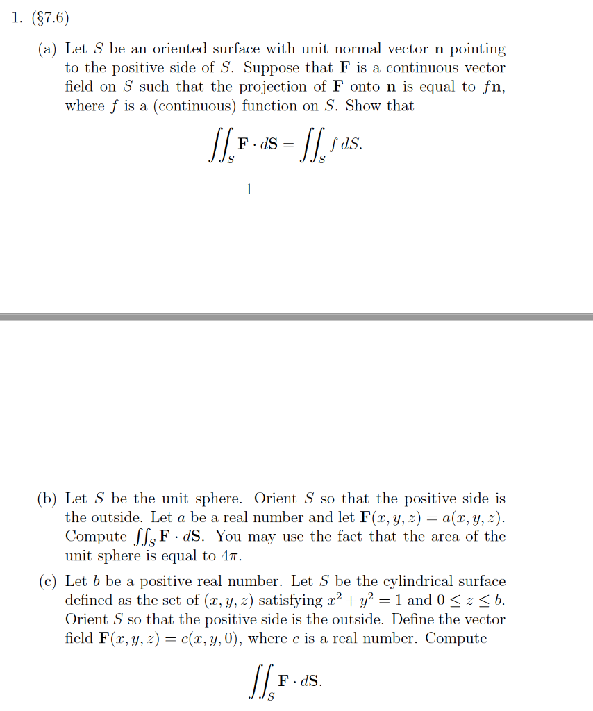 Solved 1. ($7.6) (a) Let S be an oriented surface with unit | Chegg.com