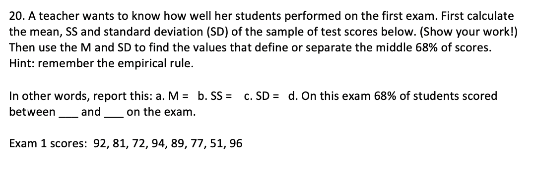 Solved 20. A teacher wants to know how well her students | Chegg.com
