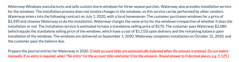 Solved Waterway Windows manufactures and sells custom storm | Chegg.com