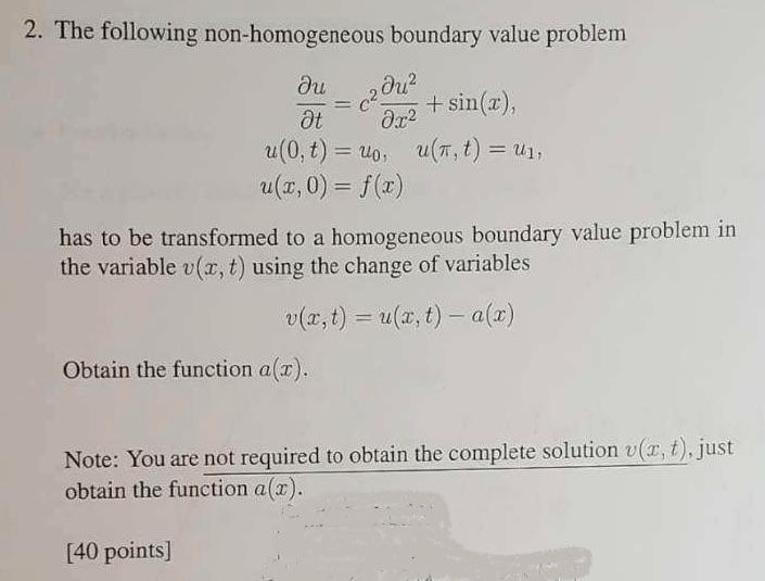 Solved 2. The following non-homogeneous boundary value | Chegg.com