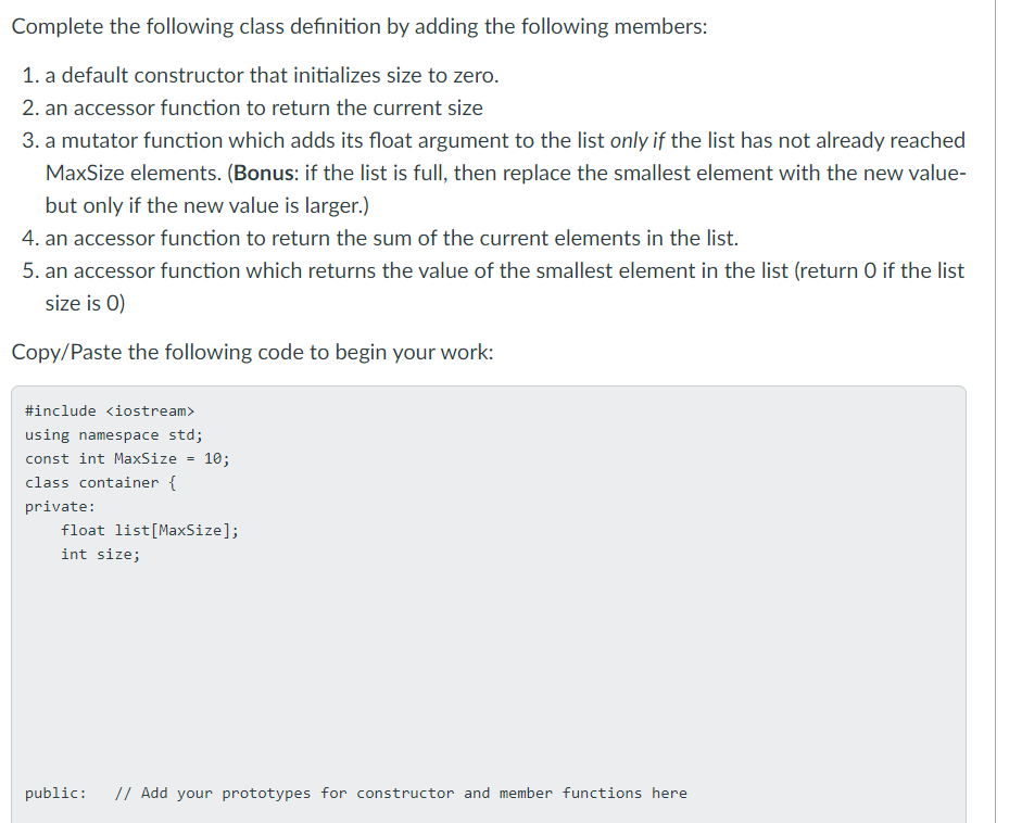 Solved Complete the following class definition by adding the | Chegg.com