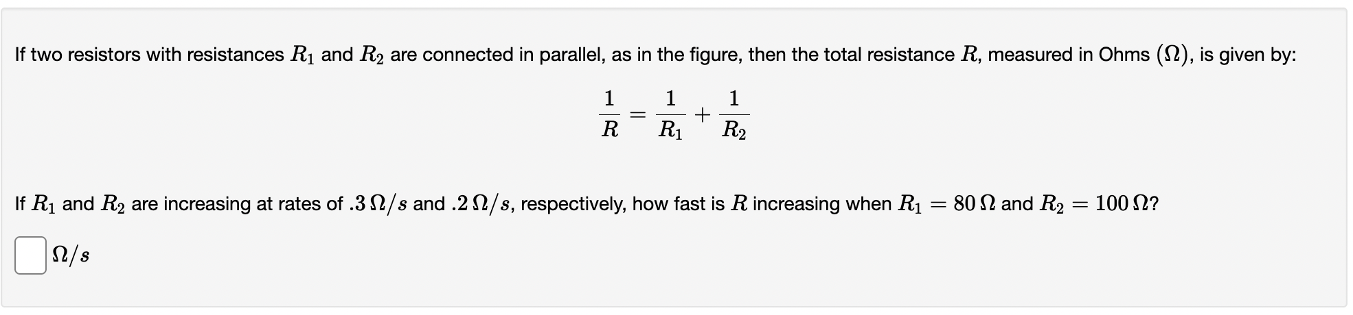 Solved R1=R11+R21 R1 and R2 are increasing at rates of .3Ω/s | Chegg.com