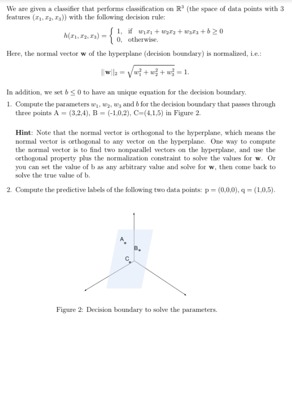 Solved We are given a classifier that performs | Chegg.com