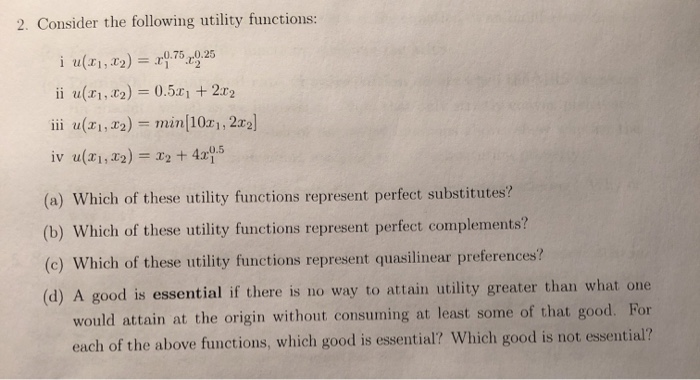 Solved 2. Consider the following utility functions: ii | Chegg.com