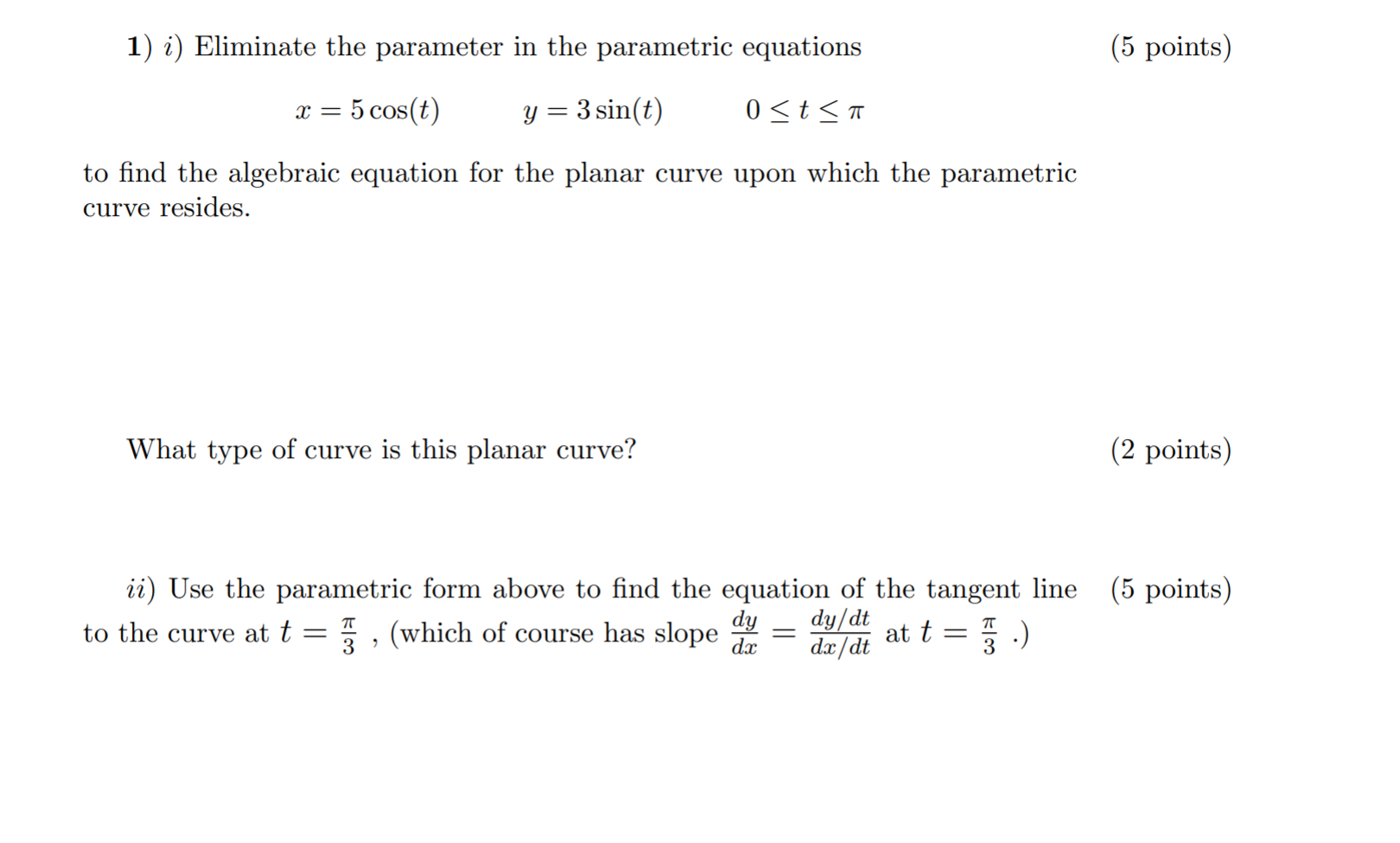 Solved 1) i) Eliminate the parameter in the parametric | Chegg.com